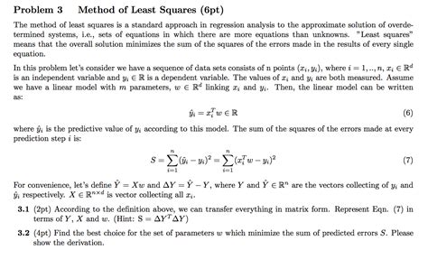 Solved The Method Of Least Squares Is A Standard Approach In