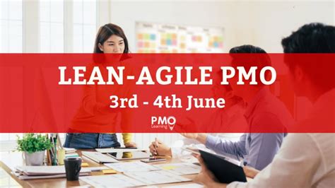 The Lean Agile Pmo Course Enables Participants To Understand Or Predict The Impacts Of Agile On