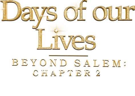 Watch Days Of Our Lives Beyond Salem Season 2 Streaming Online Peacock