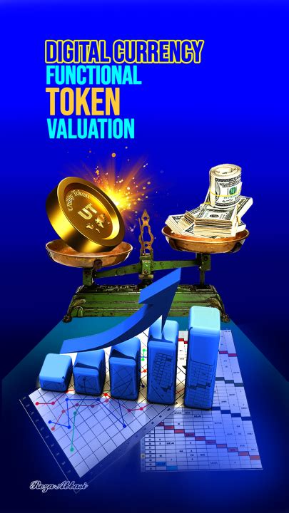 digital currency functional token valuation