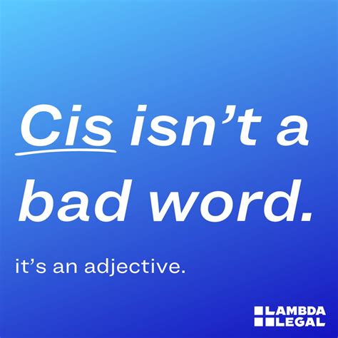 Cisgender Is Not An Insult It S Simply A Descriptor Of Someone Whose Gender Identity Matches