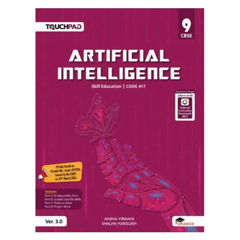 Touchpad Artificial Intelligence For Class 9 Ver 30 By Anjana Virmani And Shalini Harisukh