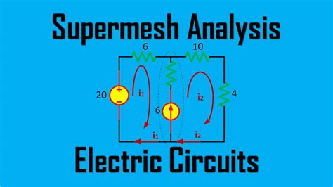 Supermesh Analysis Easy Problem Solving