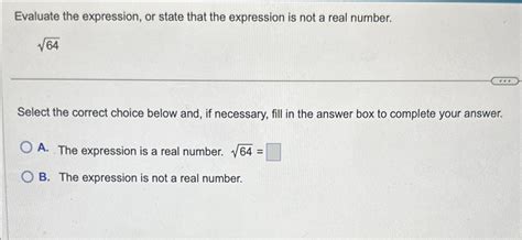 Solved Evaluate The Expression Or State That The Expression Chegg