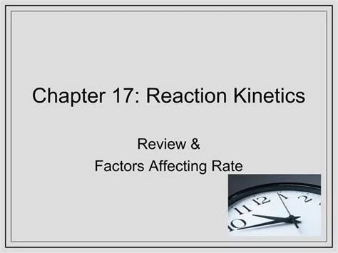 PPT Chapter Reaction Kinetics PowerPoint Presentation Free Download ID