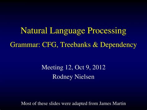 Ppt Natural Language Processing Grammar Cfg Treebanks And Dependency Powerpoint Presentation
