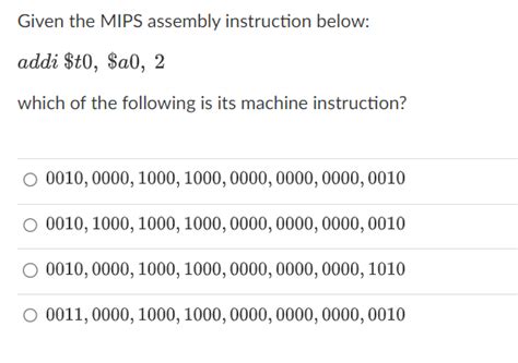Solved Given The Mips Assembly Instruction