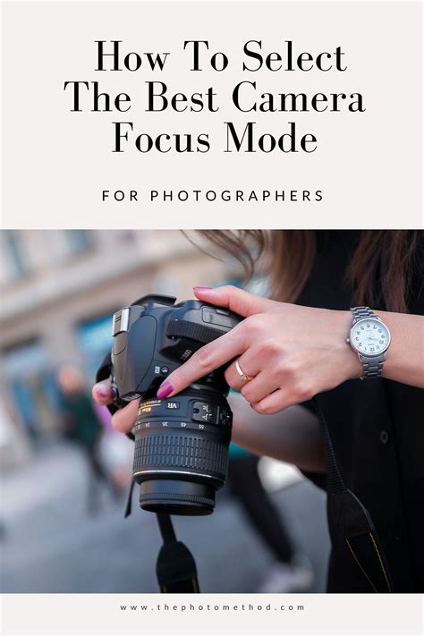 Unlock The Perfect Shot Understanding Camera Focus Modes And How To
