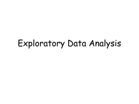 Ppt Exploratory Data Analysis Techniques For Insightful Data Mining
