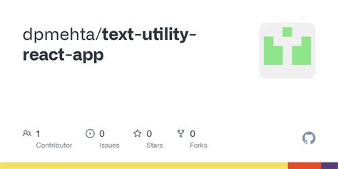 github dpmehta text utility react app
