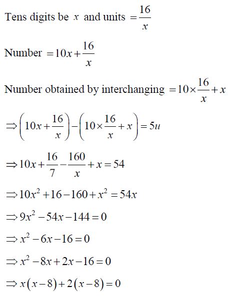A Two Digit Number Is Such That The Product Of The Digits Is 16 When 54 Is Subtracted From The
