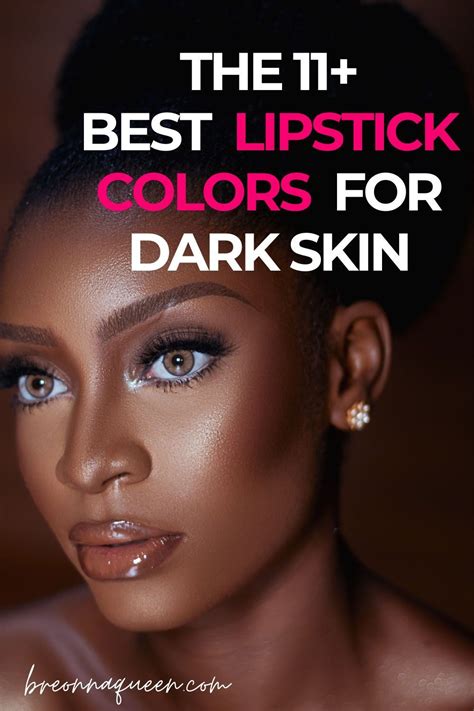 The Best Lipstick Colors For Dark Skin That You Ll Love Artofit