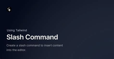 Slash Command Novel Docs