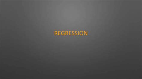 REGRESSION Pptx Unit Pptx