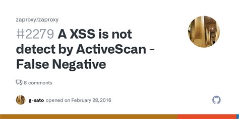 A Xss Is Not Detect By Activescan False Negative · Issue 2279 · Zaproxyzaproxy · Github