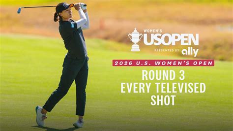 In Gee Chun Round 3 Every Televised Shot 2026 Us Womens Open