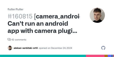 Cameraandroidcamerax Cant Run An Android App With Camera Plugin Dependency · Issue 160815