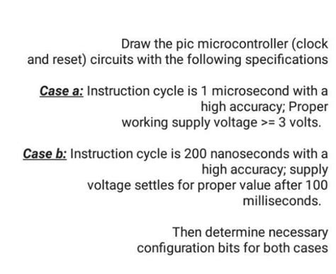 Solved Draw The Pic Microcontroller Clock And Reset
