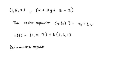 Solved Determine The Vector Parametric And Symmetric Equations Of The Line Passing Through