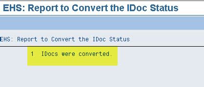 Conversion Of IDoc Status GANESH SAP SCM