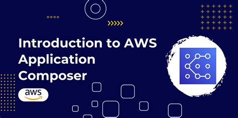 Introduction To Aws Application Composer By Prasad Lakshan Aws In Plain English