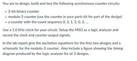 Solved You Are To Design Build And Test The Following