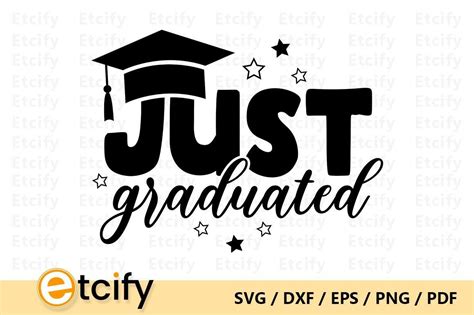 Just Graduated Svg Graphic By Etcify · Creative Fabrica