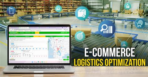 E Commerce Logistics Optimization The Best Ways To Scale Your Online Business