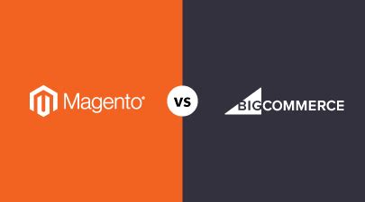 Magento Vs Bigcommerce What Is The Better Platform 2024