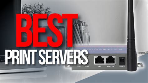 🖥️ top 5 best print servers youtube