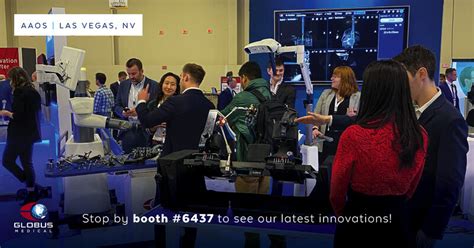 Globus Medical On Linkedin Aaos Globusmedical Excelsiusgps Expandabletechnology Robotics…