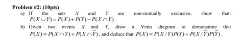 Solved Problem Pts A If The Sets X And Y Are Chegg Com