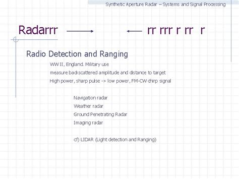 Synthetic Aperture Radar Systems And Signal Processing Radarrr