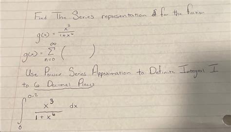 Solved Find The Series Representation Of For The Fuction [