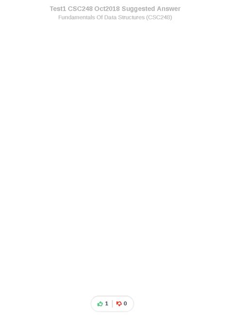 Test Csc248 Oct2018 Ans Test1 Csc248 Oct2018 Suggested Answer Fundamentals Of Data Structures