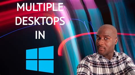 How To Set Up Multiple Desktops In Windows 10 No Need To Wait For