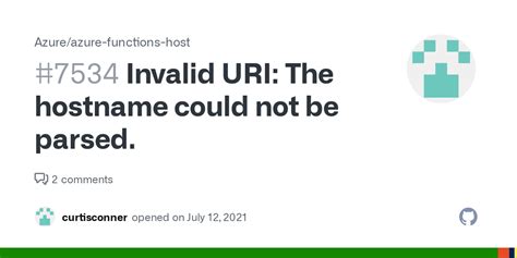 Invalid URI The Hostname Could Not Be Parsed Issue 7534 Azure