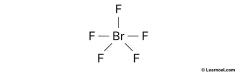 Brf5 Lewis Structure Learnool
