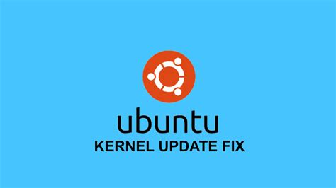 Ubuntu Kernel Update Fix Mcloud Beograd