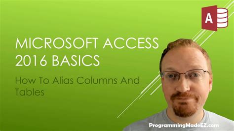 20 Learn Microsoft Access 2016 How To Alias Columns And Tables In