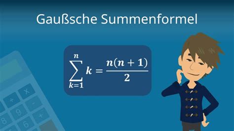 Die Gaußsche Summenformel Das Mathematische Wunder Der Zahlenaddition
