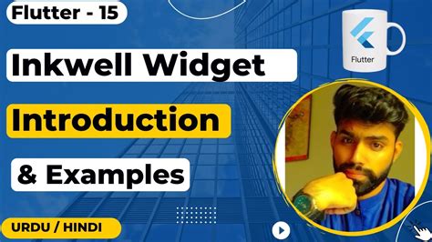 Inkwell Widget And Clickable Container In Flutter Urduhindi Jawad Aslam Youtube