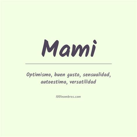 Significado Del Nombre Mami