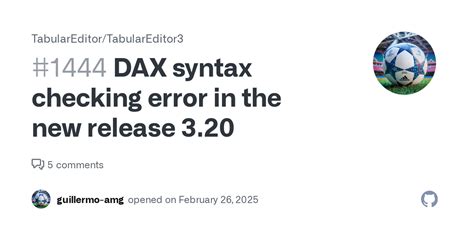 Dax Syntax Checking Error In The New Release 320 · Issue 1444 · Tabulareditortabulareditor3