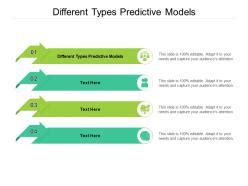 Different Types Predictive Models Ppt Powerpoint Presentation Icon Elements Cpb Presentation