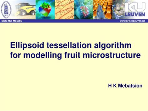 Ppt Ellipsoid Tessellation Algorithm For Modelling Fruit