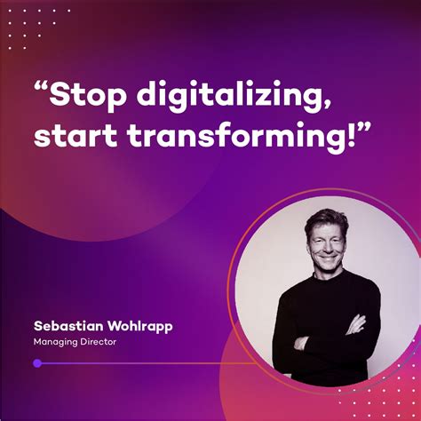 Sebastian Wohlrapp ⭐️ On Linkedin Digital Transformation Enables Organizations To Generate