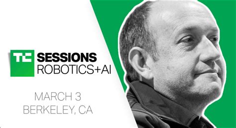 Amazon Robotics Head Tye Brady Will Be Speaking At Tc Sessions Robotics Ai 2020 At Uc Berkeley