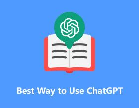 Best Ways To Use ChatGPT To Reach Your Desire Requirement
