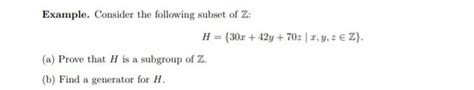 Solved Example Consider The Following Subset Of Z Chegg Com